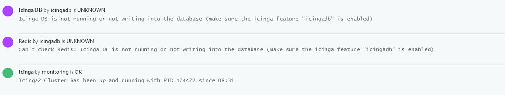 It seems that Icinga DB is not running. Make sure Icinga DB is running and writing into the ...